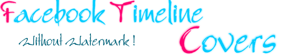 Facebook Timeline Covers