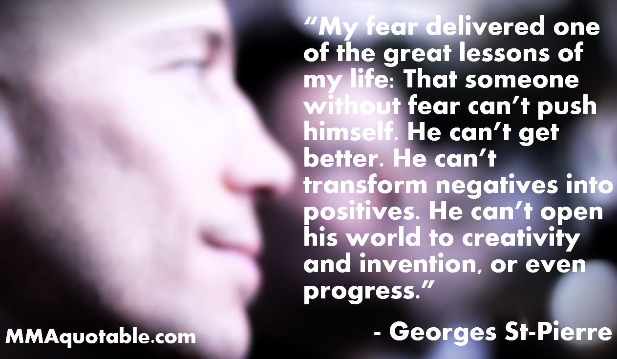 Motivational Quotes with Pictures (many MMA & UFC): Georges St-Pierre ...