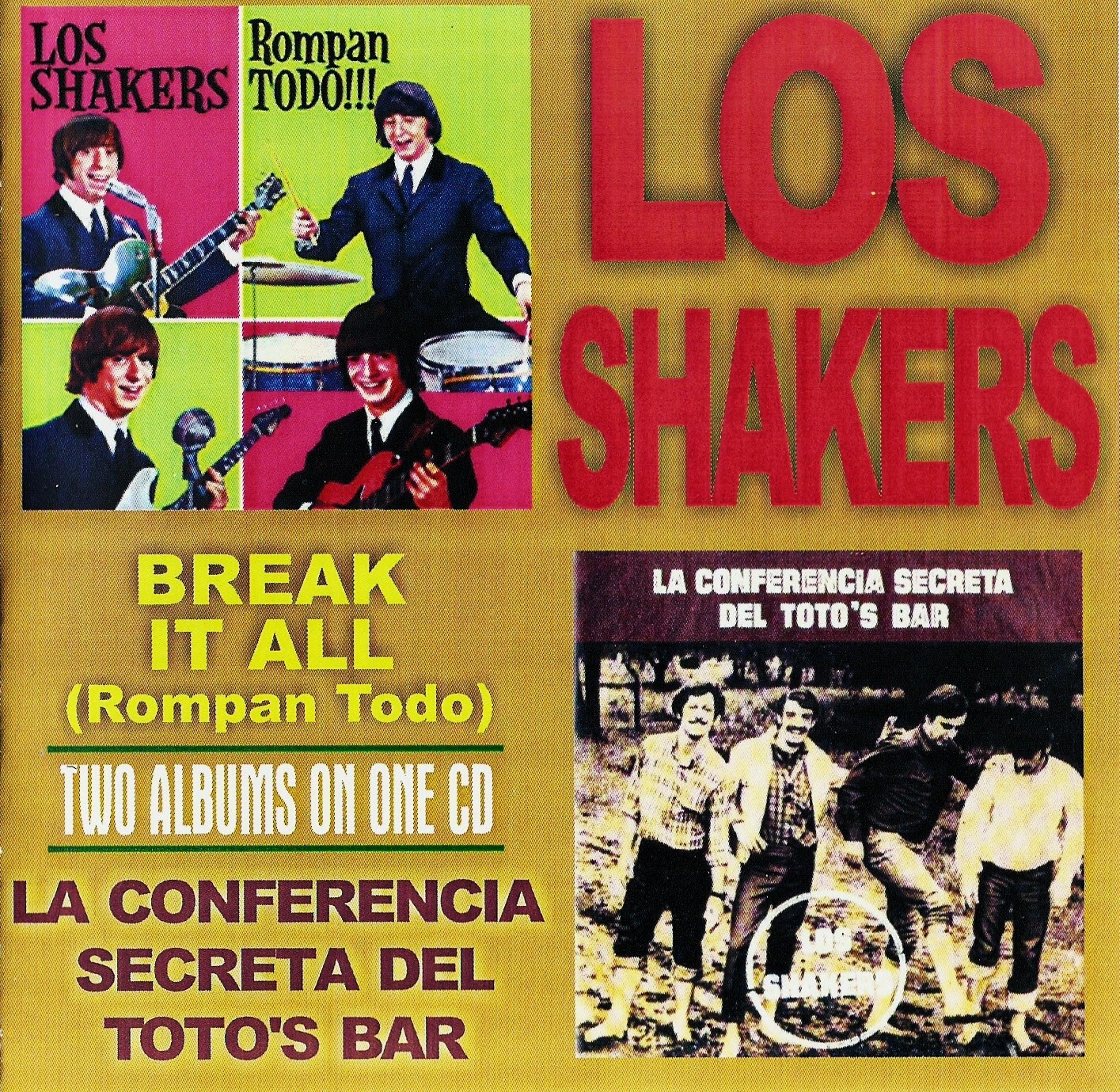 Los Shakers - Break It All / La Conferencia Secreta del Toto's Bar ...