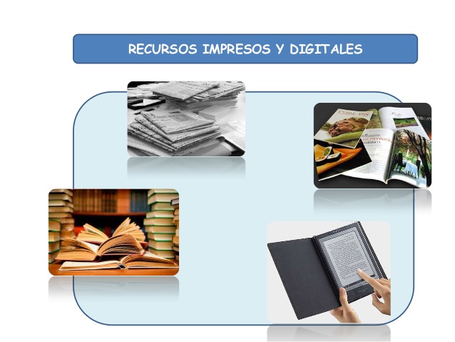 Importancia de los recursos impresos y tecnológicos en el proceso de ...
