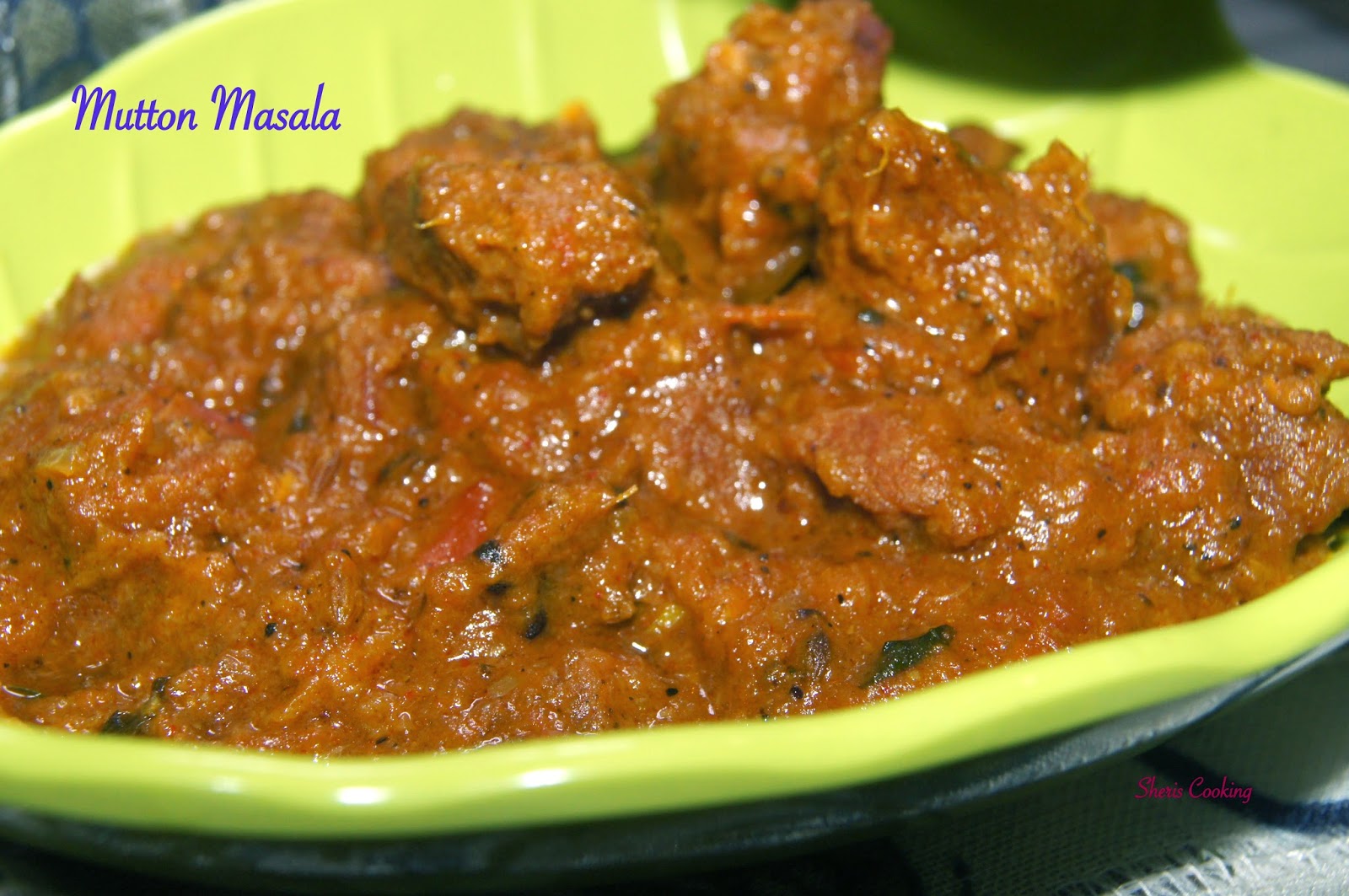 Sheris Cooking: Mutton Masala/ Mutton Curry