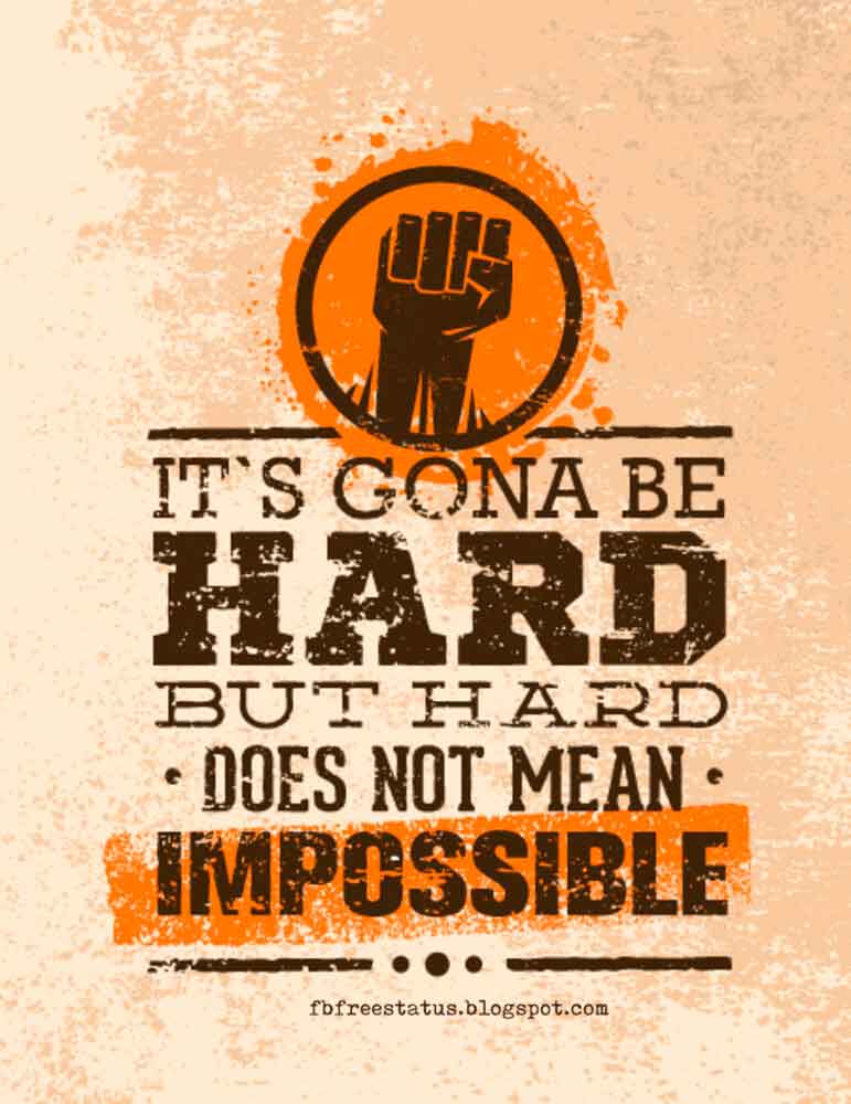 40 Motivational & Inspirational Quotes About Hard Work