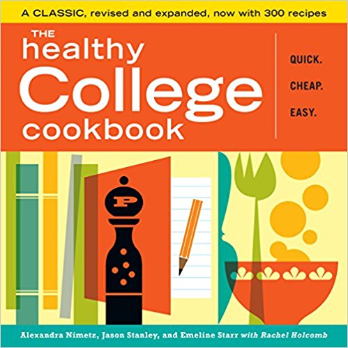 Culinary Physics: Top 14 Best College Student Cookbooks That Will Make ...