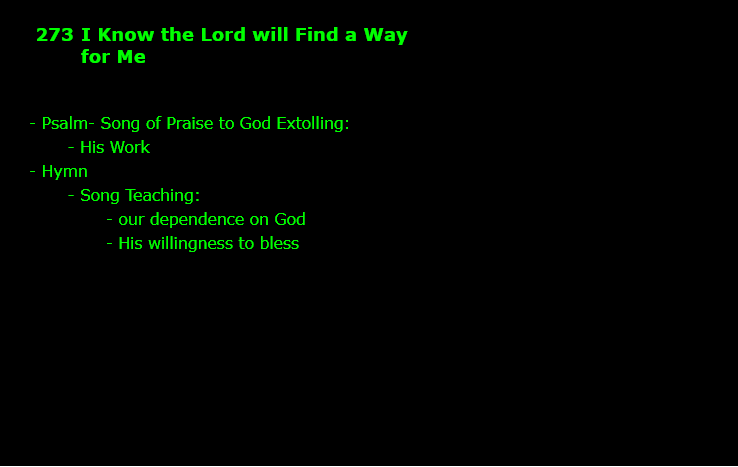 Shall We Have 'Praise for the Lord'?: Vol. 273: "I Know the Lord Will ...