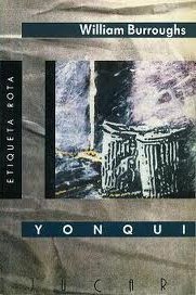 Yonqui, de William Burroughs | Aventura En La Isla