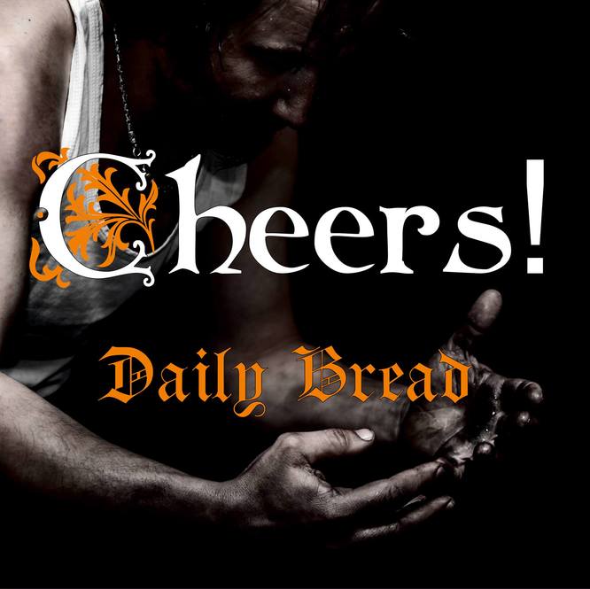 2017-06-27 ALBUM REVIEW - CHEERS! "Daily Bread" (2017) ~ CELTIC FOLK ...