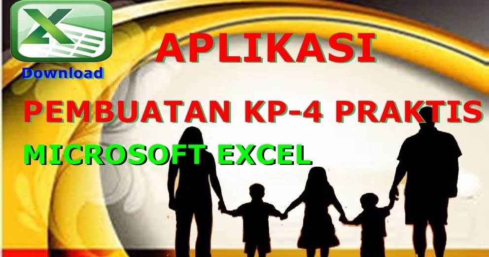 [ Download ] Aplikasi Pembuatan KP-4 Praktis Format Ms. EXCEL | JONESIA ...