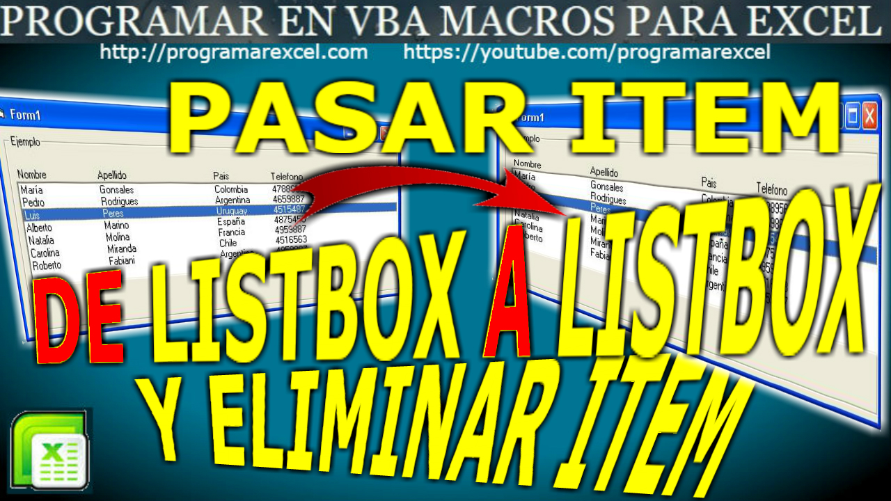 Como Eliminar Item Al Pasar Datos Listbox A Otro Listbox Con Enter Programar En Vba Macros De
