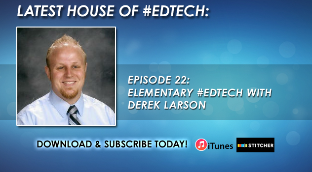 Ed-Tech Babble: House of #EdTech Podcast Guest