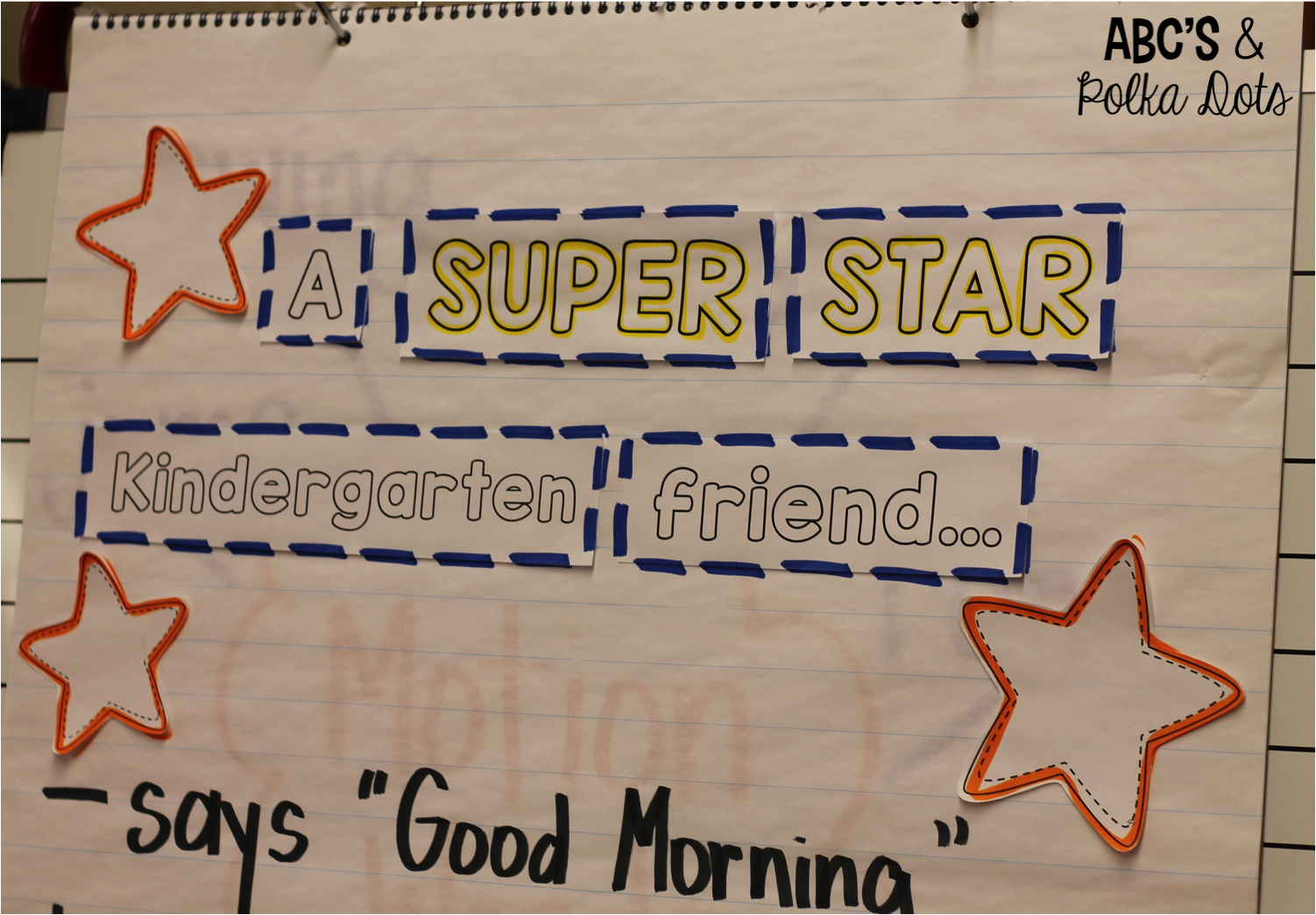 ABC's and Polka Dots: "Super Star Kindergarten Friend" Anchor Chart