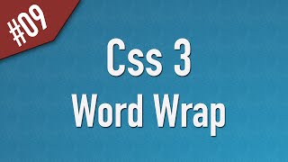 [ تعلم Css3 ] درس #09 - شرح خاصية Word Wrap والفرق بينها وبين White-Space | كورسات بالعربي