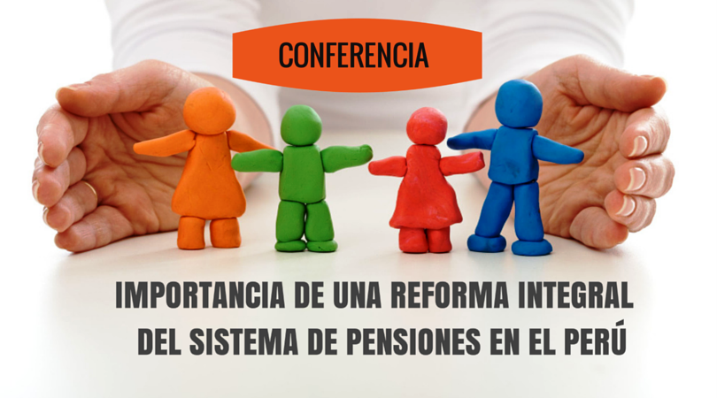 ¿Reforma integral del sistema de pensiones en el Perú?