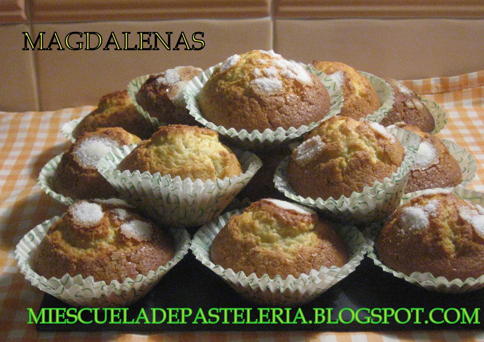 mi escuela de pastelería: MAGDALENAS