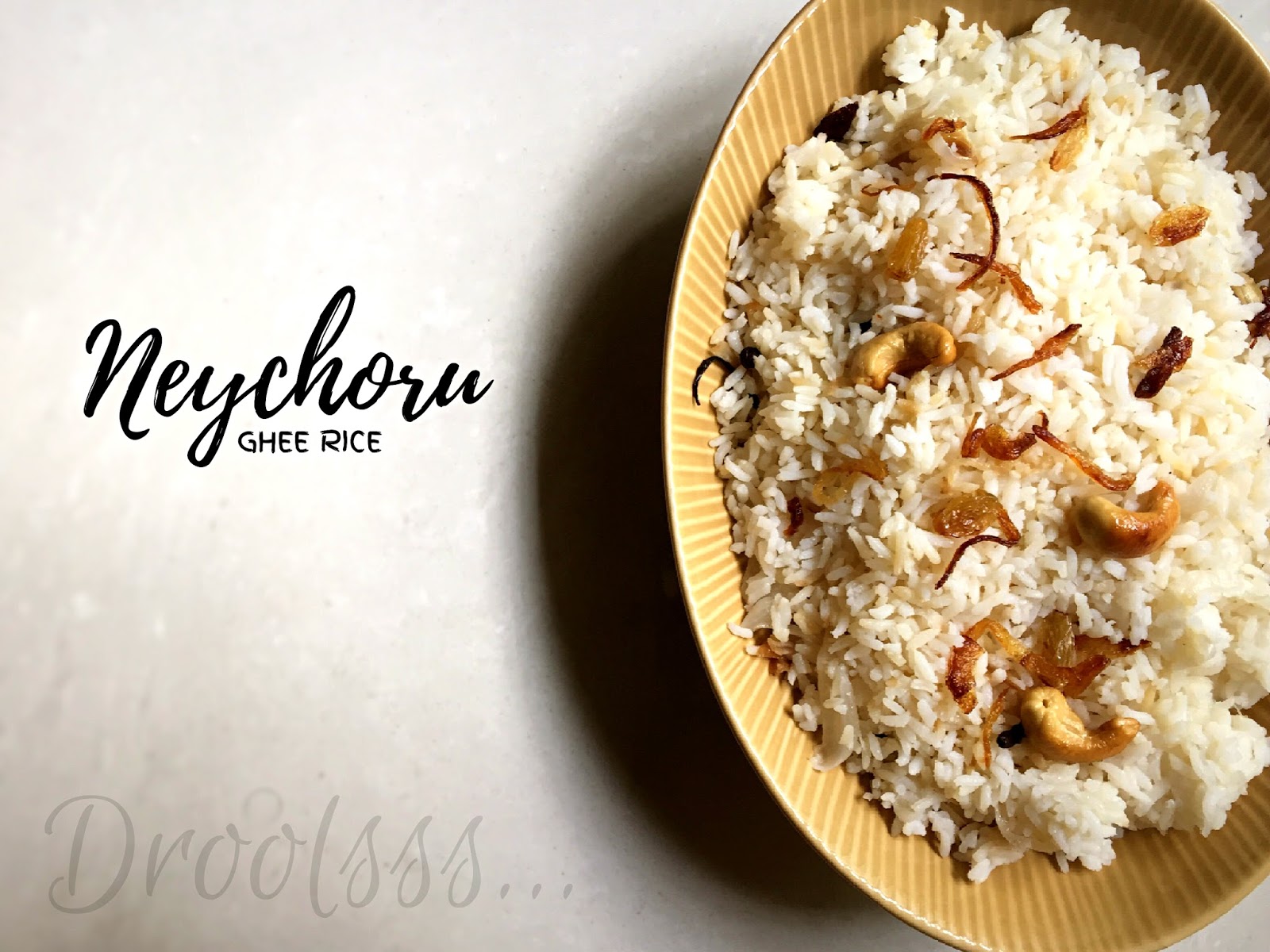 Droolsss . . .: Neychoru/Ghee Rice