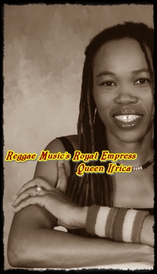 Rasta Reggae Style: Reggae Music's Royal Empress - Queen Ifrica
