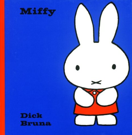 Mama Wants Her Books: Picture Book Review: Miffy by Dick Bruna
