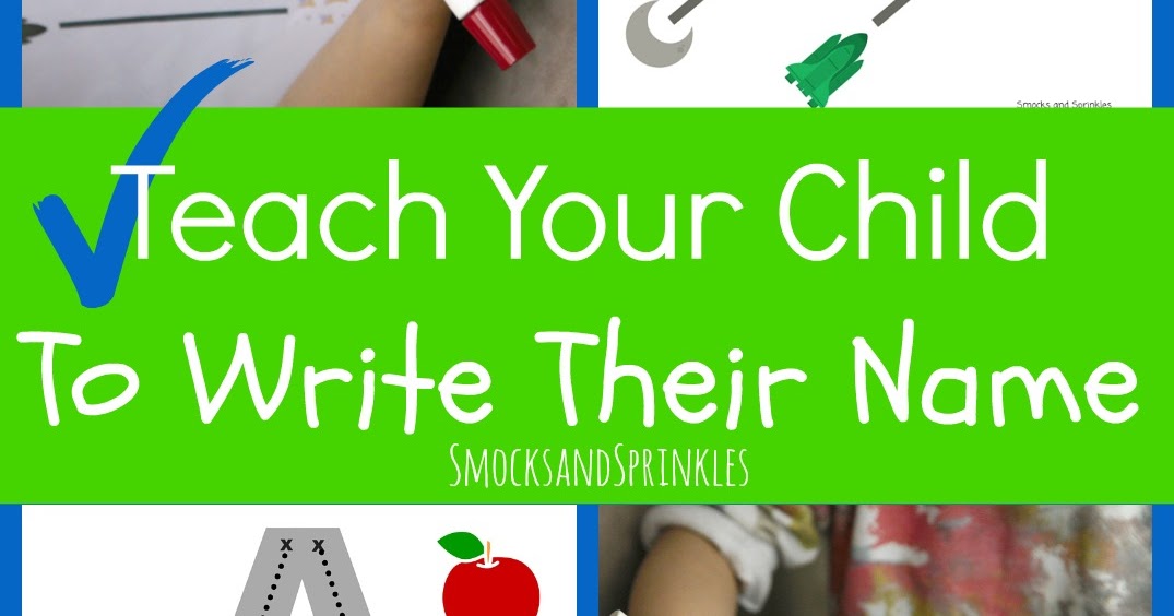 Smocks And Sprinkles School Readiness Writing Your Name smocks-and-sprinkles-school-readiness-writing-your-name