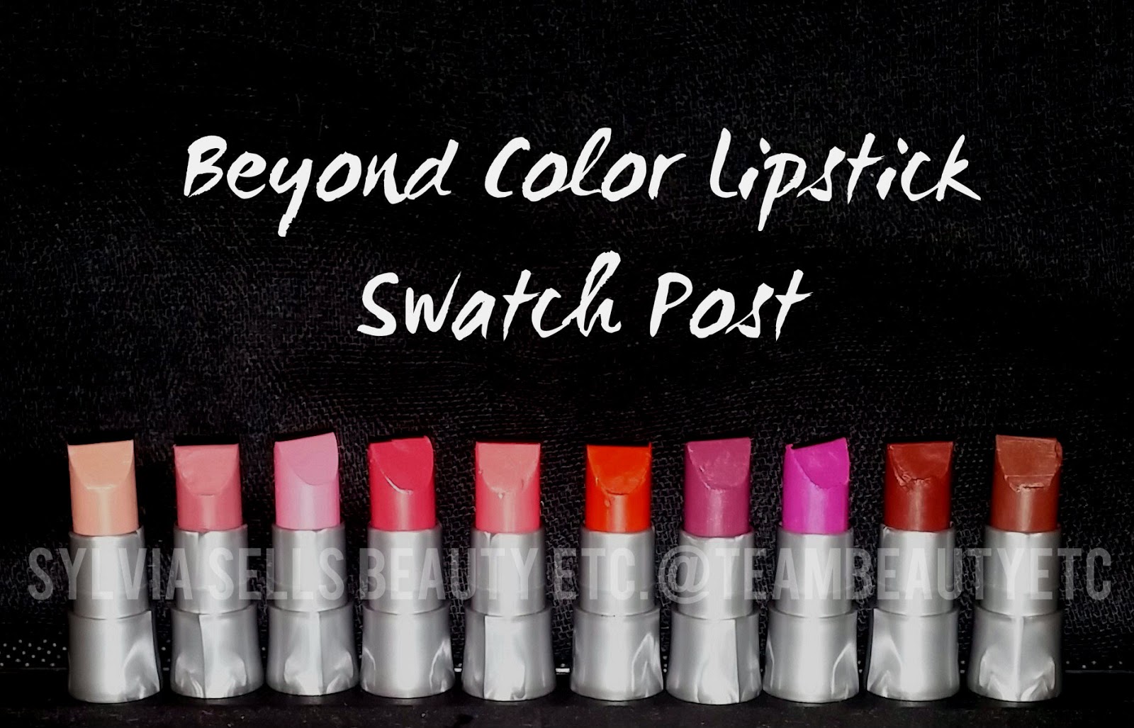 TEAM BEAUTY ETC: Beyond Color Lipstick Swatches