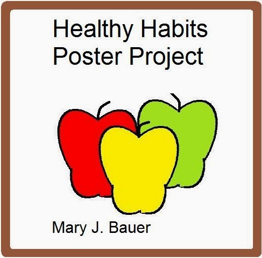 Artistry of Education: Healthy Habits Poster Project