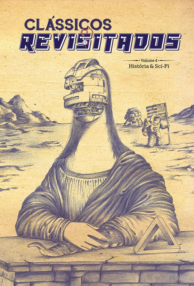 Ideias de Jeca-tatu: Clássicos revisitados 4: ficção científica e fatos ...