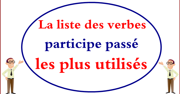 La liste des verbes les plus utilisés de la langue française