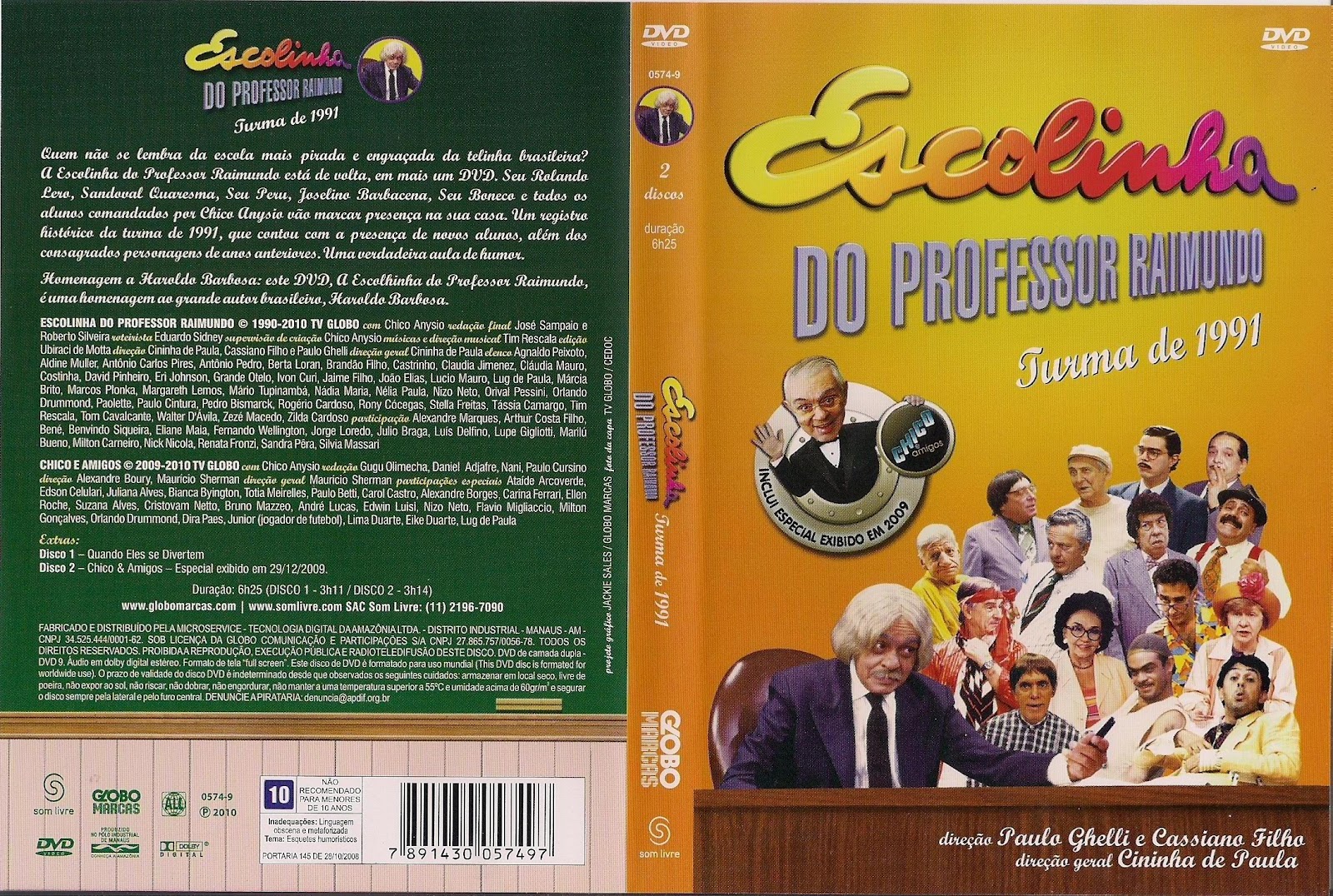 Variedades Notáveis: ESCOLINHA DO PROFESSOR RAIMUNDO - TURMA DE 1991