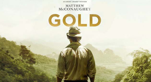 Sinopsis Film : Gold (2016) - cari emas di Indonesia | Jagong Sinopsis