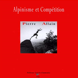 Pierre Allain, les vacances d'un alpiniste amateur 61