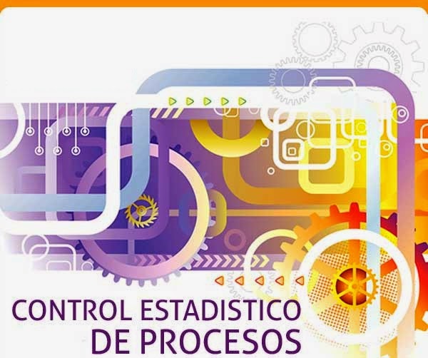 HERRAMIENTAS PARA EL CONTROL ESTADISTICO DE PROCESOS