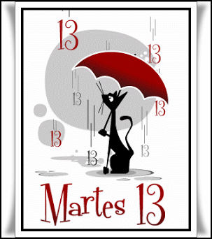 Martes Trece - Como Se Lo Considera - - Las Revelaciones del Tarot