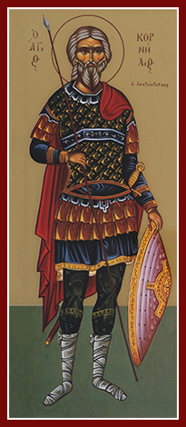 ORTHODOX CHRISTIANITY THEN AND NOW: Saint Cornelius the Centurion