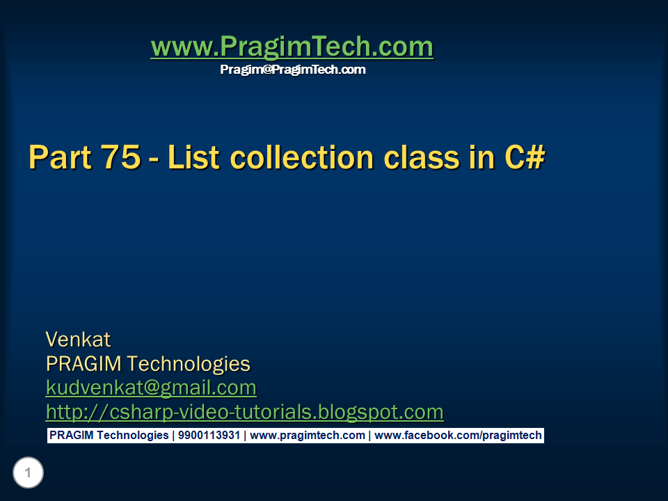 Sql server, .net and c# video tutorial: Part 75 - List collection class in C#