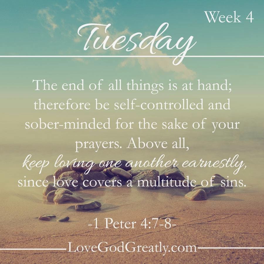 Living for God: Love, Pray, and Stay Alert