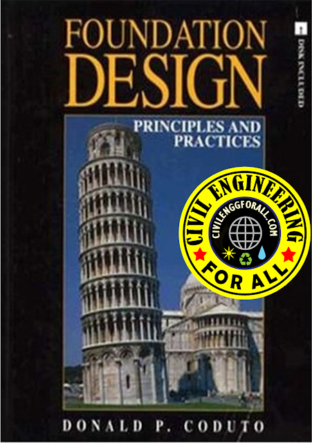 Foundation Design - Principles and Practices by Donald P Coduto - Free ...