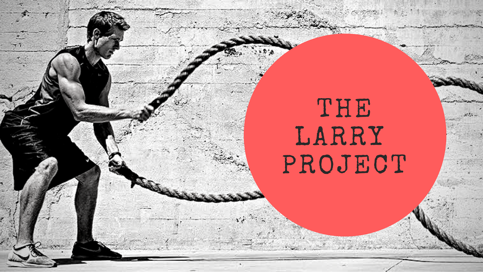 LAGATAW: The Larry Project (Phase 1)