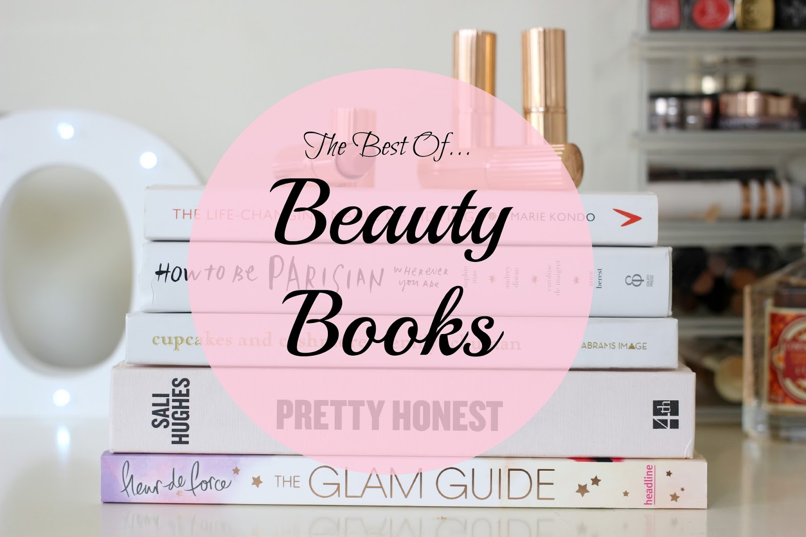 The Best Of : Beauty Books - Fashion Mumblr