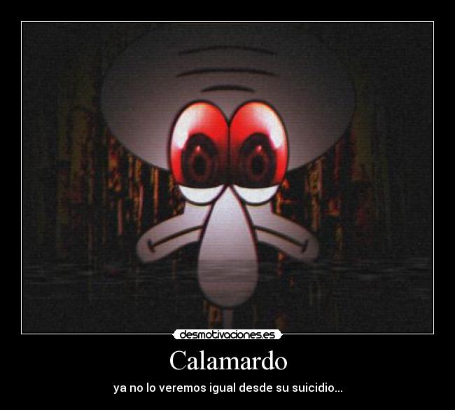 Paraiso Creepypasta: El Suicidio de Calamardo "Squidward´s Suicide"