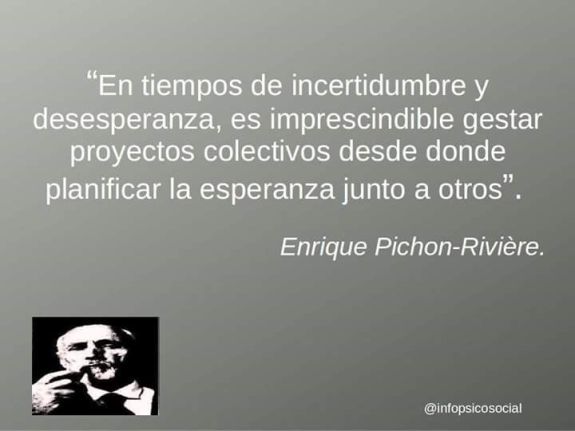 Voces.: " Vida que vive." Enrique Pichon - Rivière.
