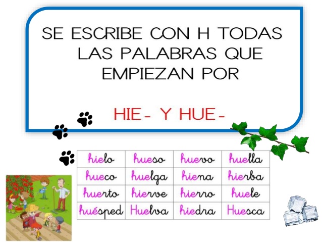 ¡Estamos en tercero!: PALABRAS CON HIE / HUE