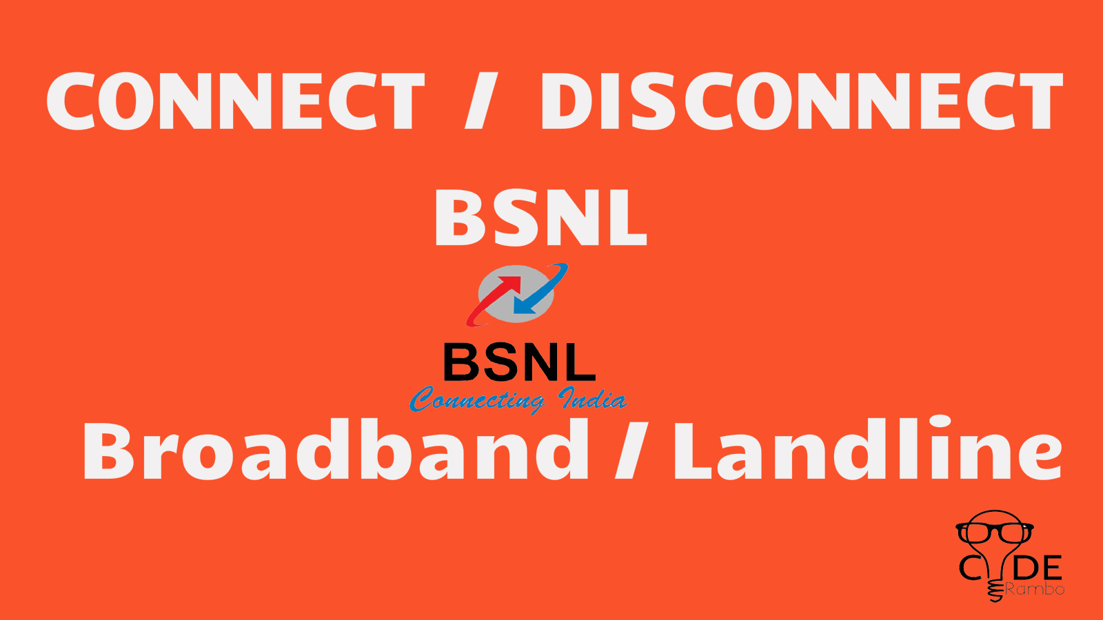 How to Connect / Disconnect BSNL Broadband/Landline from ~ CODE RAMBO