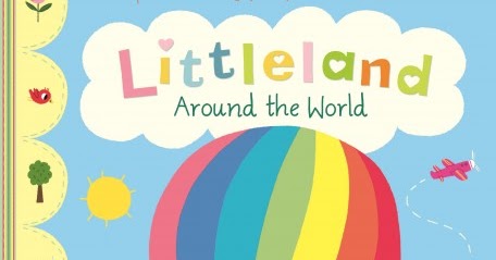 KISS THE BOOK: Littleland Around the World by Marion Billet- ESSENTIAL