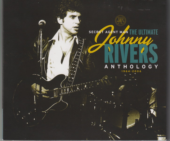 ENTRE MUSICA: JOHNNY RIVERS - The Ultimate Johnny Rivers Anthology