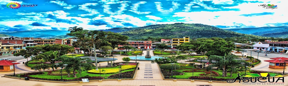 2016 ~ SUCÚA PARAISO DE LA AMAZONÍA