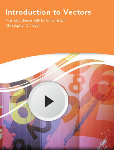 Amader Book's: Introduction to Vectors by Dr Chris Tisdell (English Book)