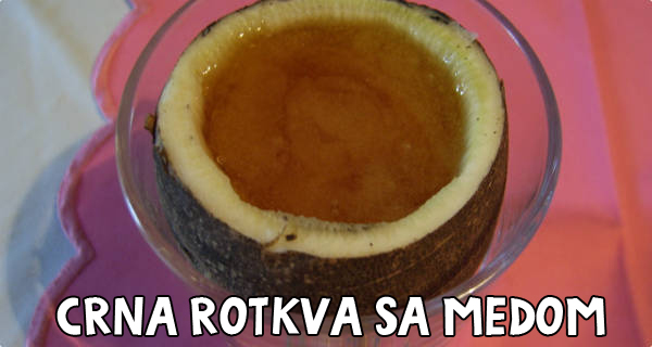 CRNA ROTKVA SA MEDOM: Spas kod kašlja, bronhitisa i upaljenih sinusa ...