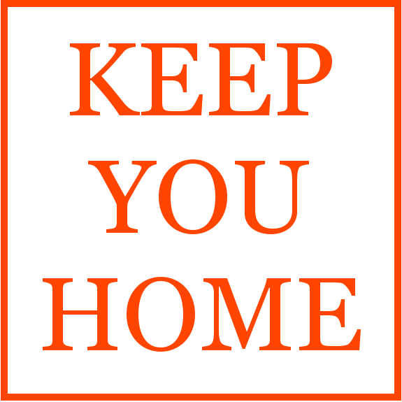 Keep You Home