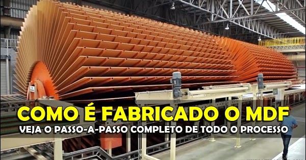Veja como é fabricado o MDF, passo-a-passo!