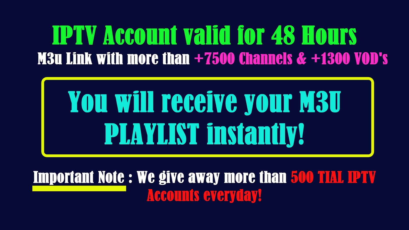 500 TRIAL IPTV Accounts everyday + valid for 48 Hours + 7500 Channels ...