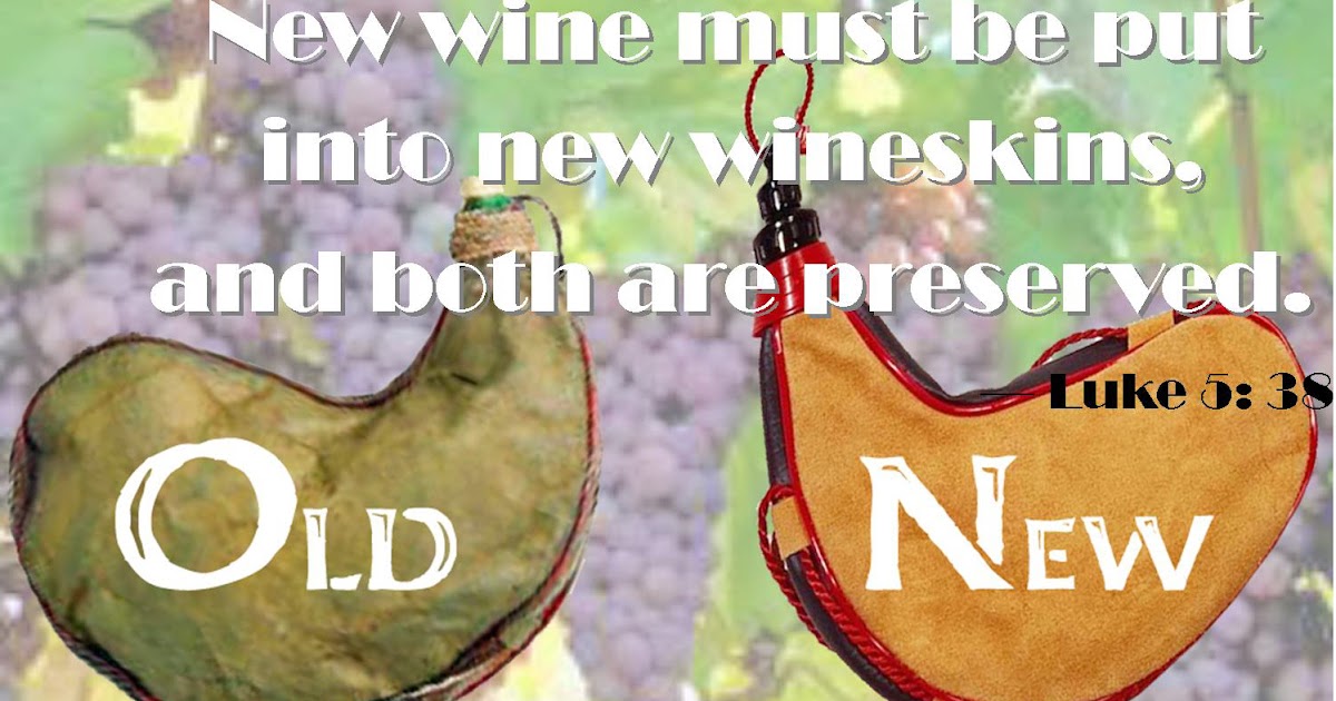 A WORD TO THE WISE: NEW WINE, NEW CLOTH (Closing night of The New ...