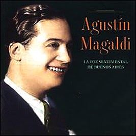 NOTICIAS Y EFEMERIDES MUSICALES Y DEL CINE: AGUSTÍN MAGALDI, UN 05 DE ...